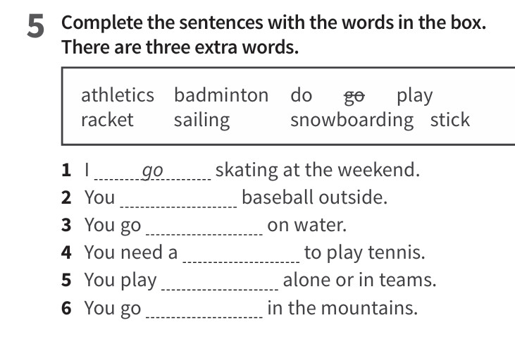 Complete the sentences with the words in the | StudyX