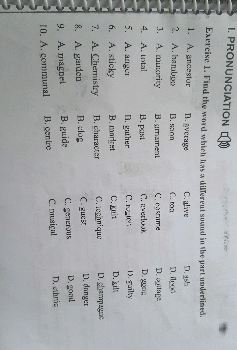 Exercise 1. Find the word which has a | StudyX