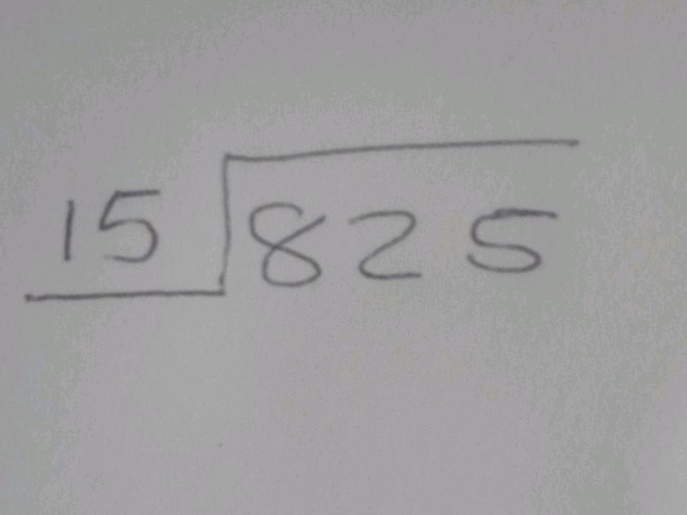 Division problem 825 divided by 15 | StudyX