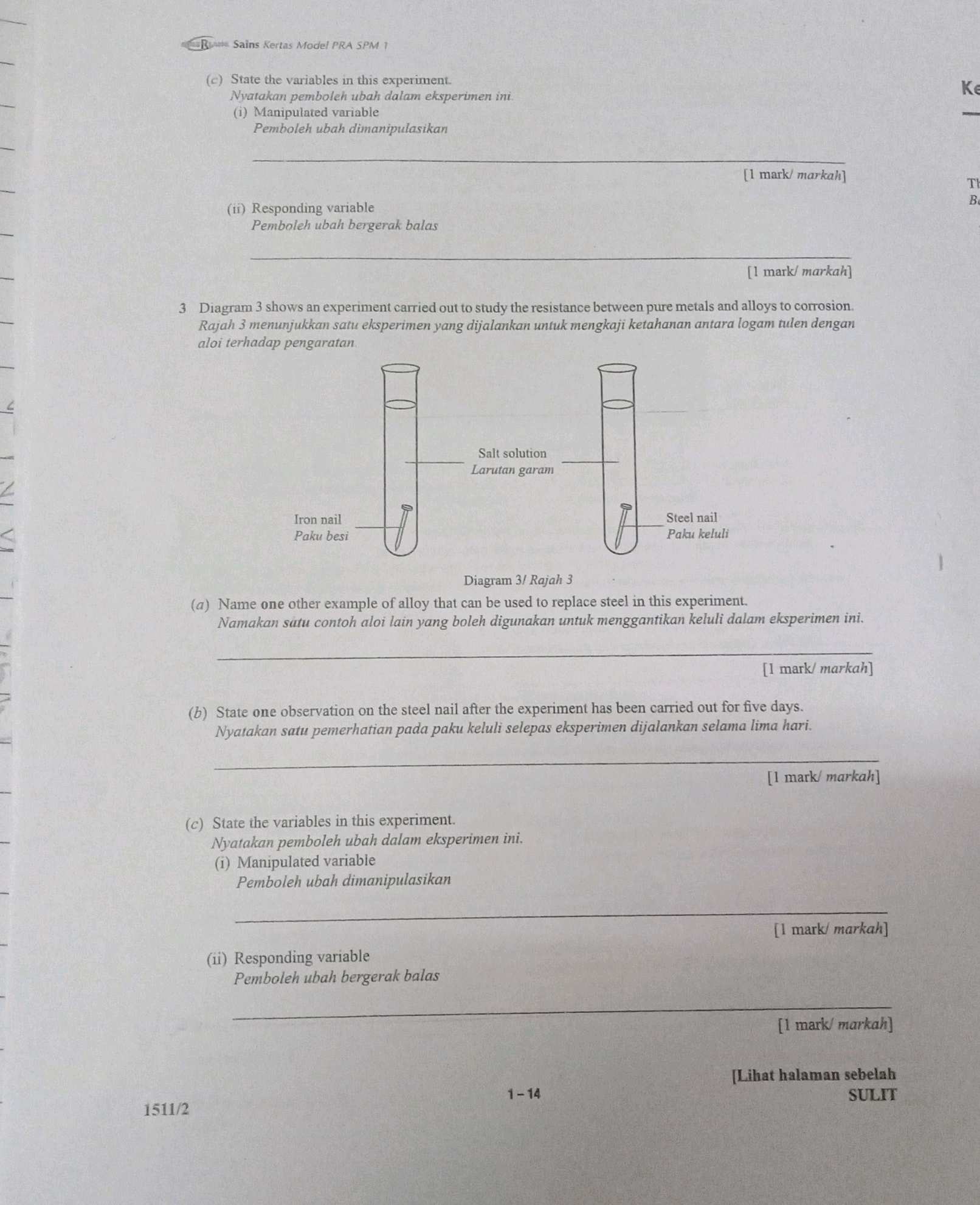 Diagram 3 shows an experiment carried out to | StudyX