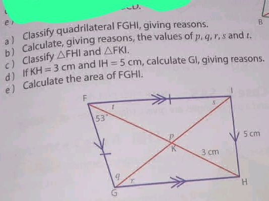 a) Classify quadrilateral FGHI, giving | StudyX