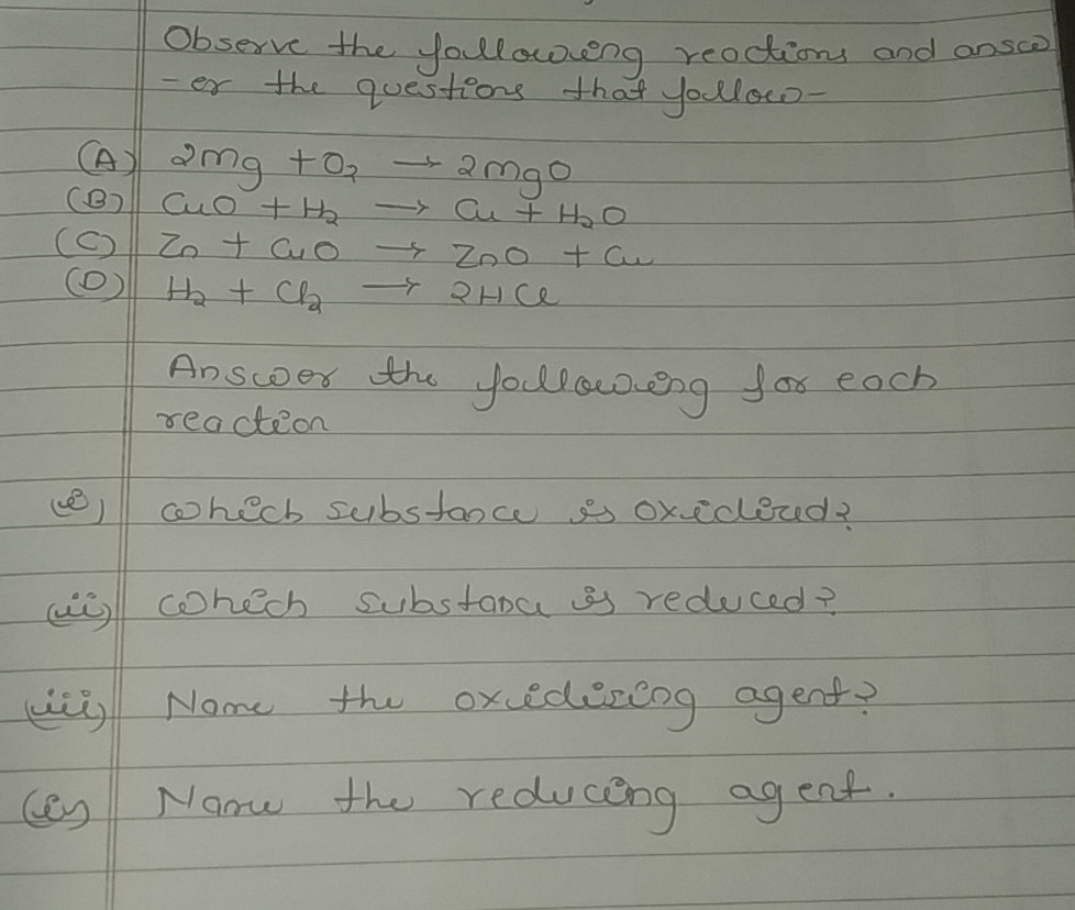 Observe the following reactions and answer | StudyX