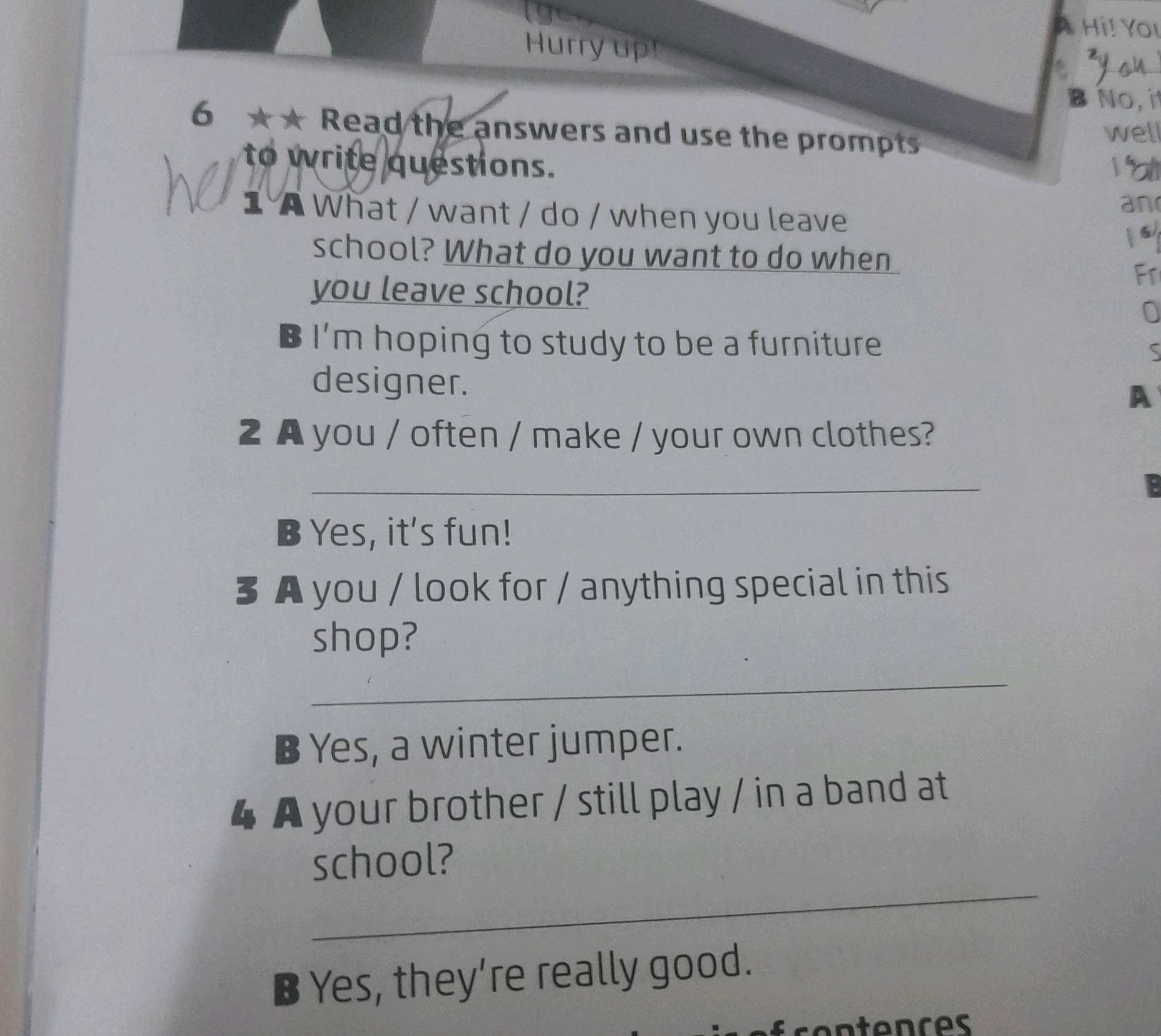 Read the answers and use the prompts to | StudyX