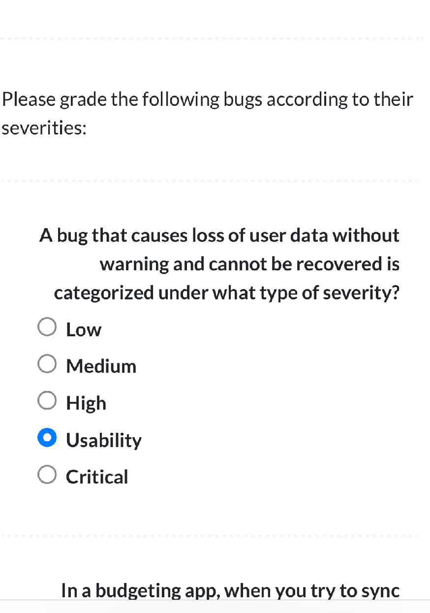 Please grade the following bugs according to | StudyX