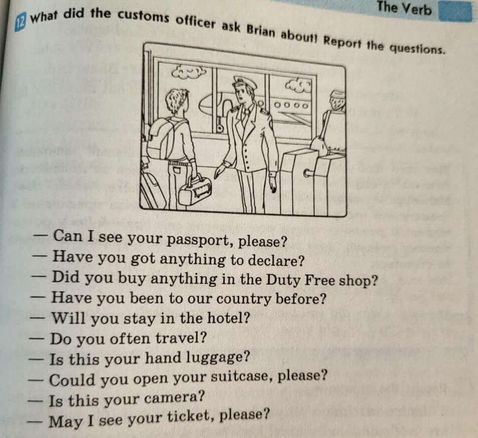 What did the customs officer ask Brian | StudyX
