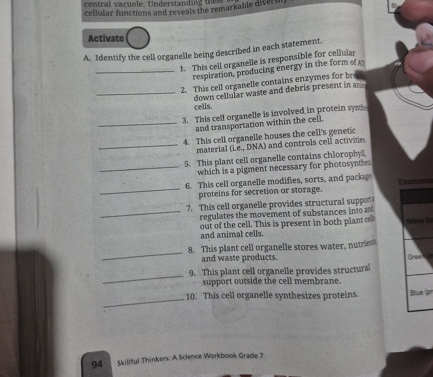 A. Identify the cell organelle being | StudyX