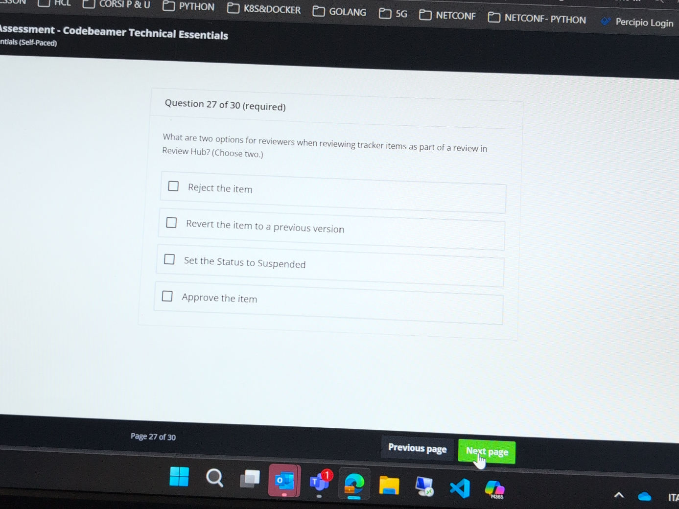 Question 27 of 30 (required) What are two | StudyX
