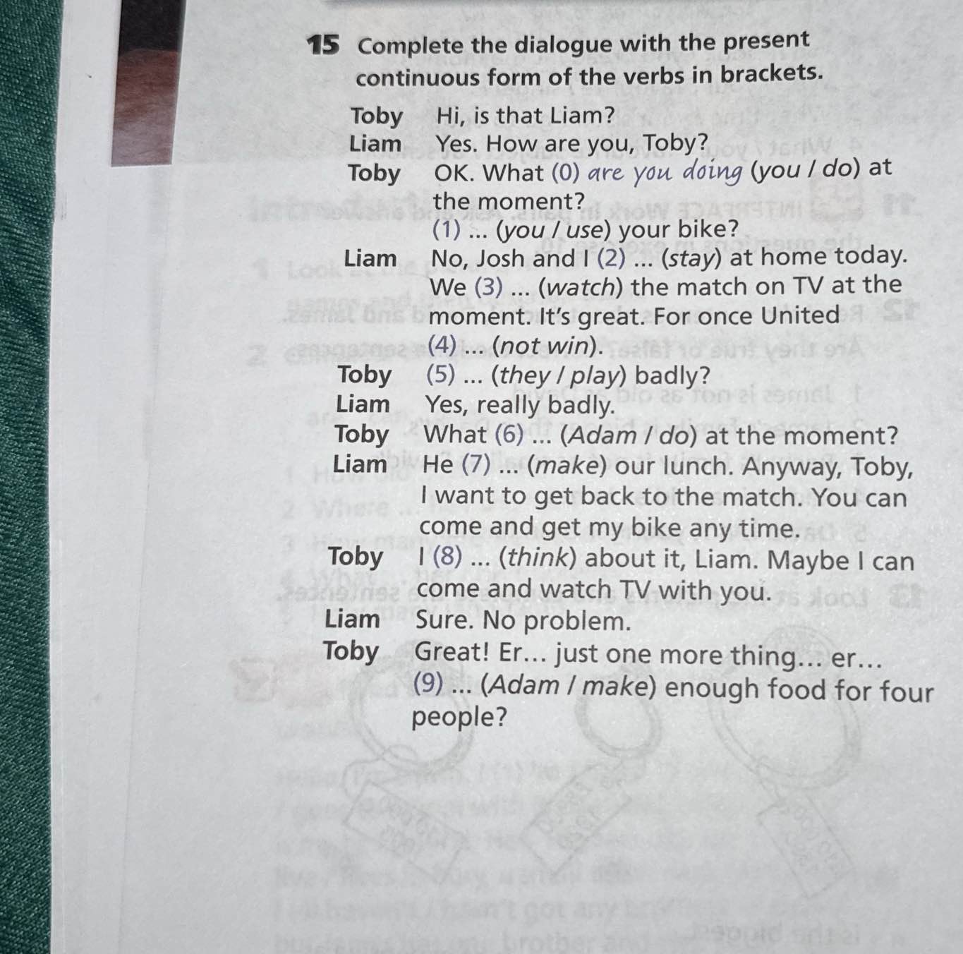 Complete the dialogue with the present | StudyX