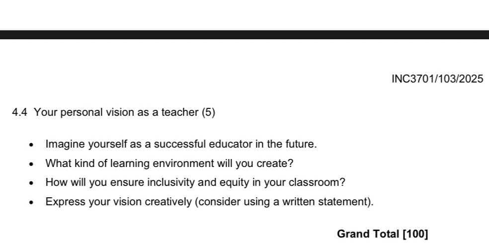 4.4 Your personal vision as a teacher (5)