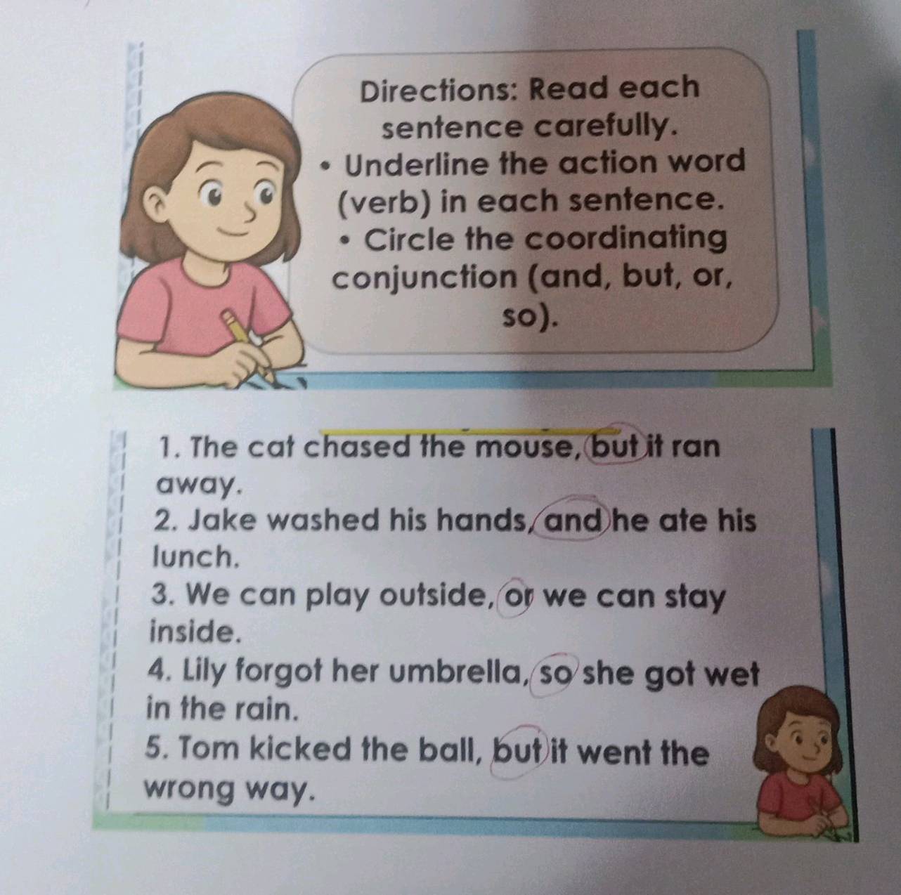 Directions: Read each sentence carefully. * | StudyX