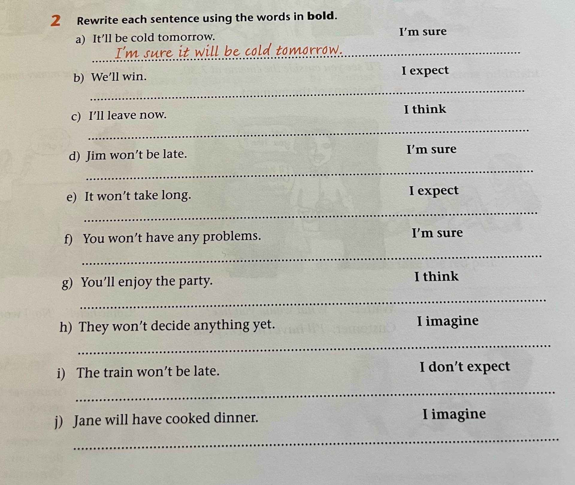 Rewrite each sentence using the words in | StudyX