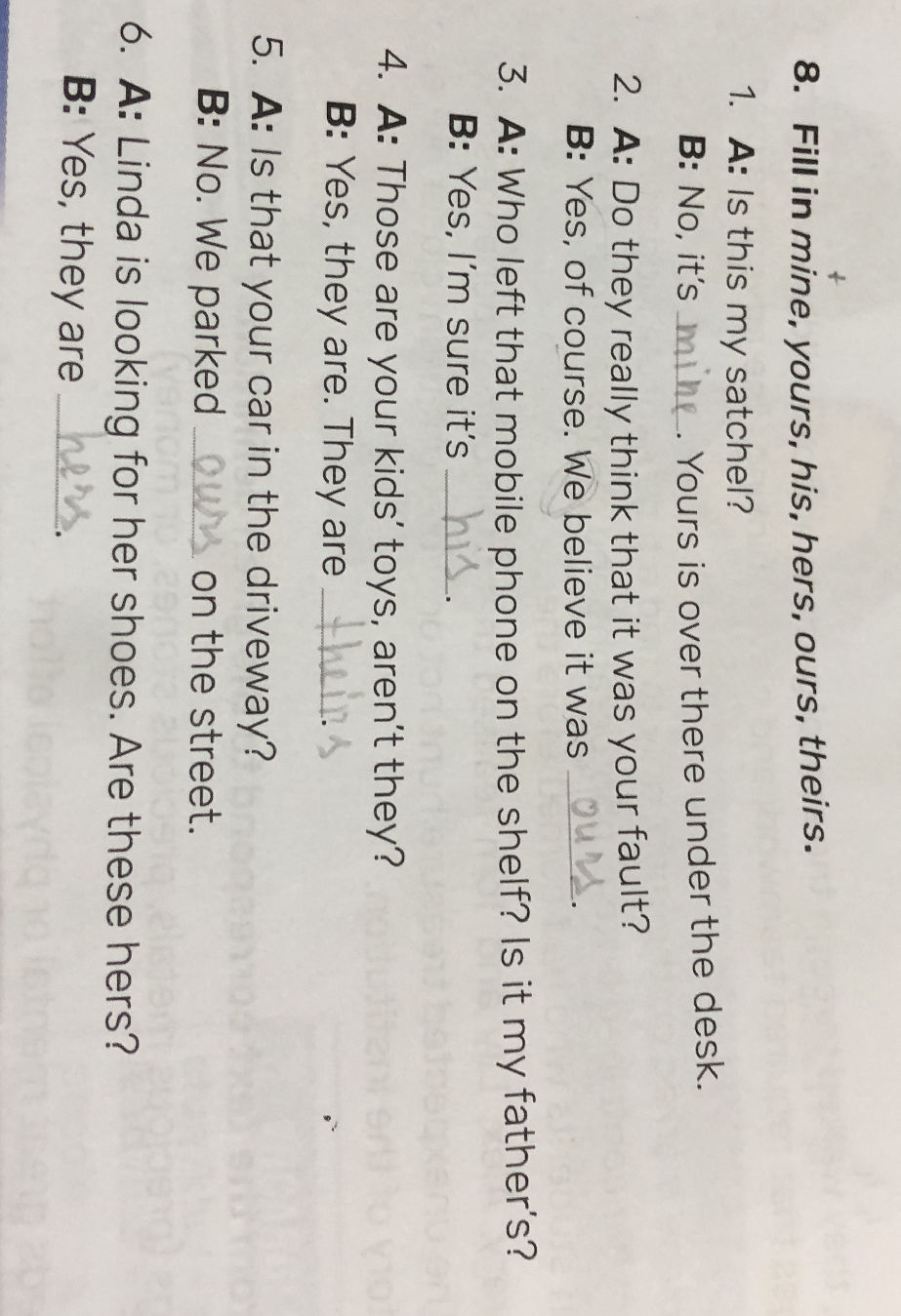 8. Fill in mine, yours, his, hers, ours, | StudyX