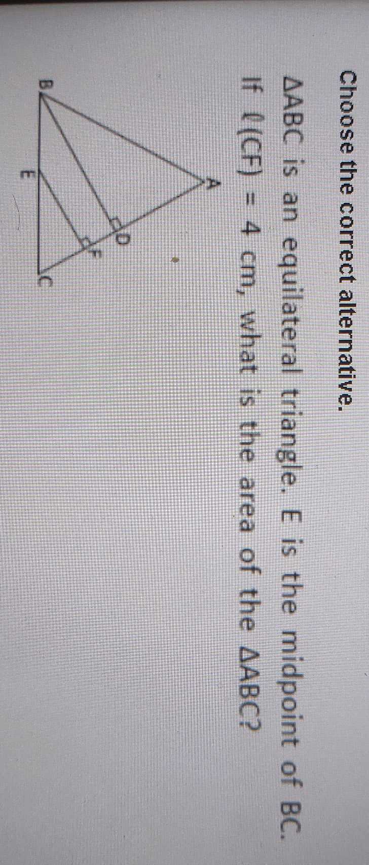 Choose the correct alternative. ∆ABC is an | StudyX