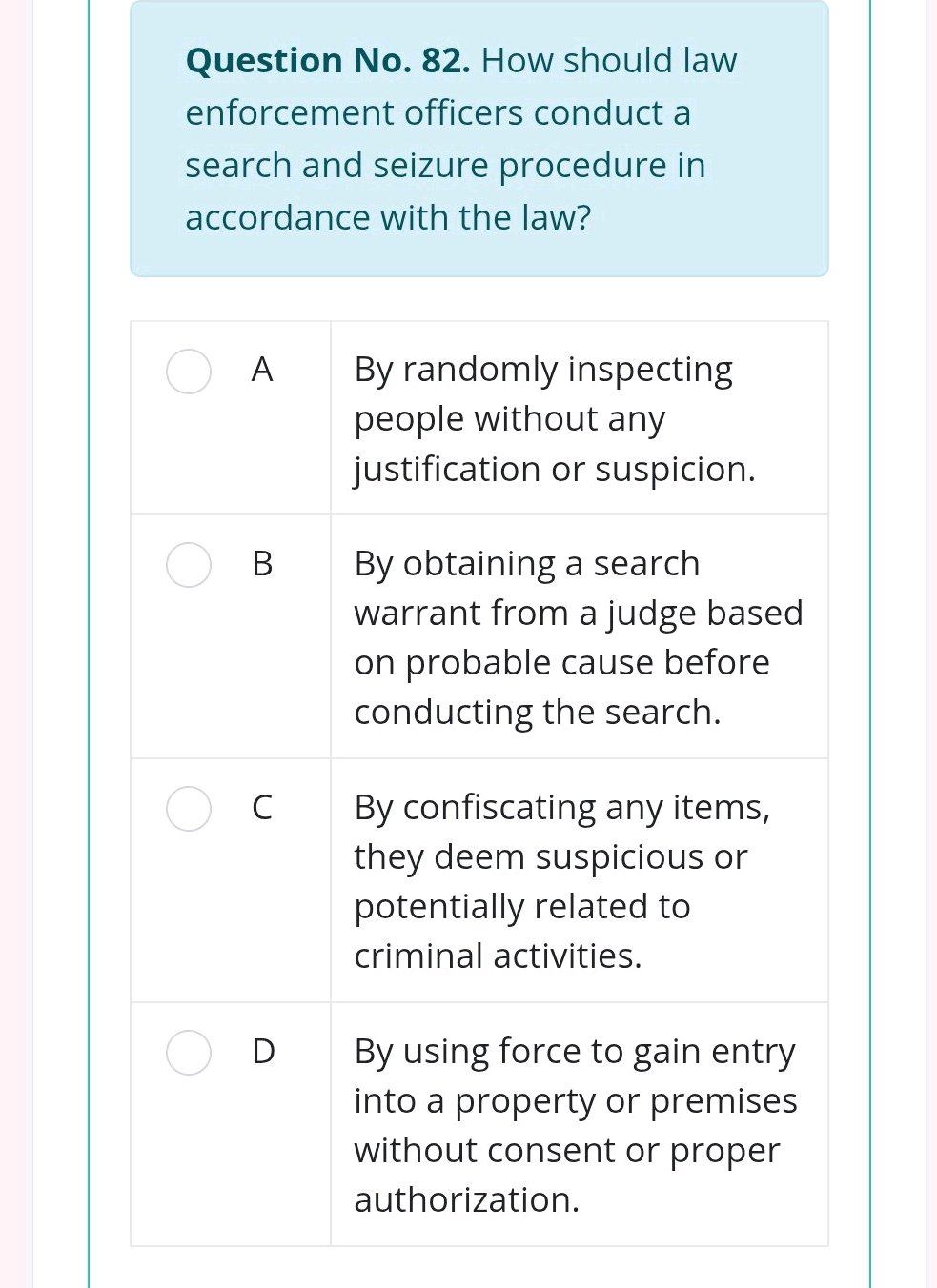Question No. 82. How should law enforcement | StudyX