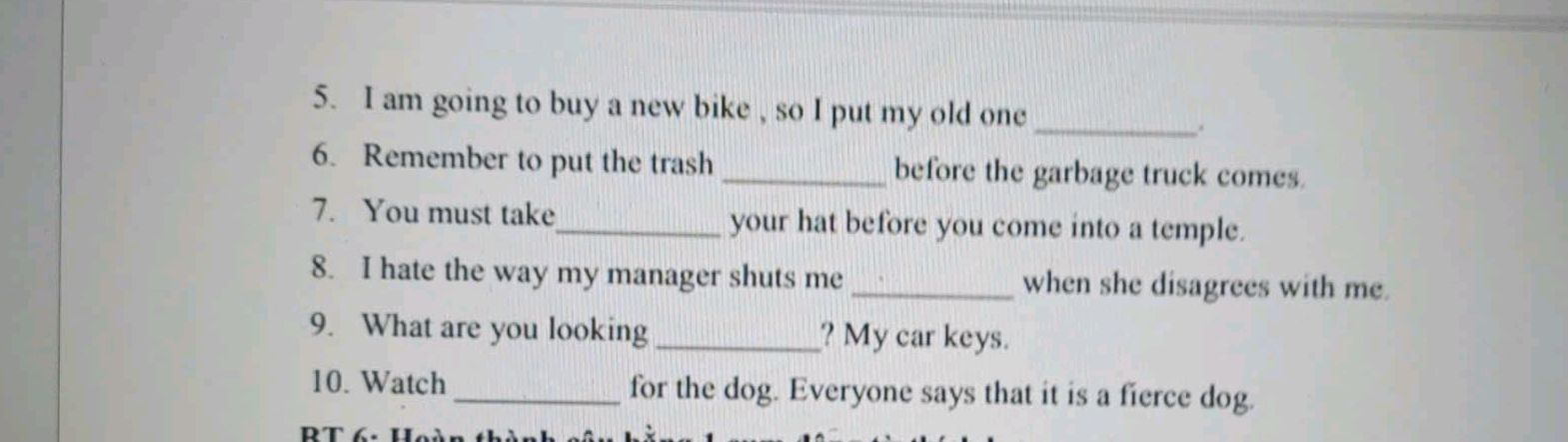 5. I am going to buy a new bike, so I put my | StudyX