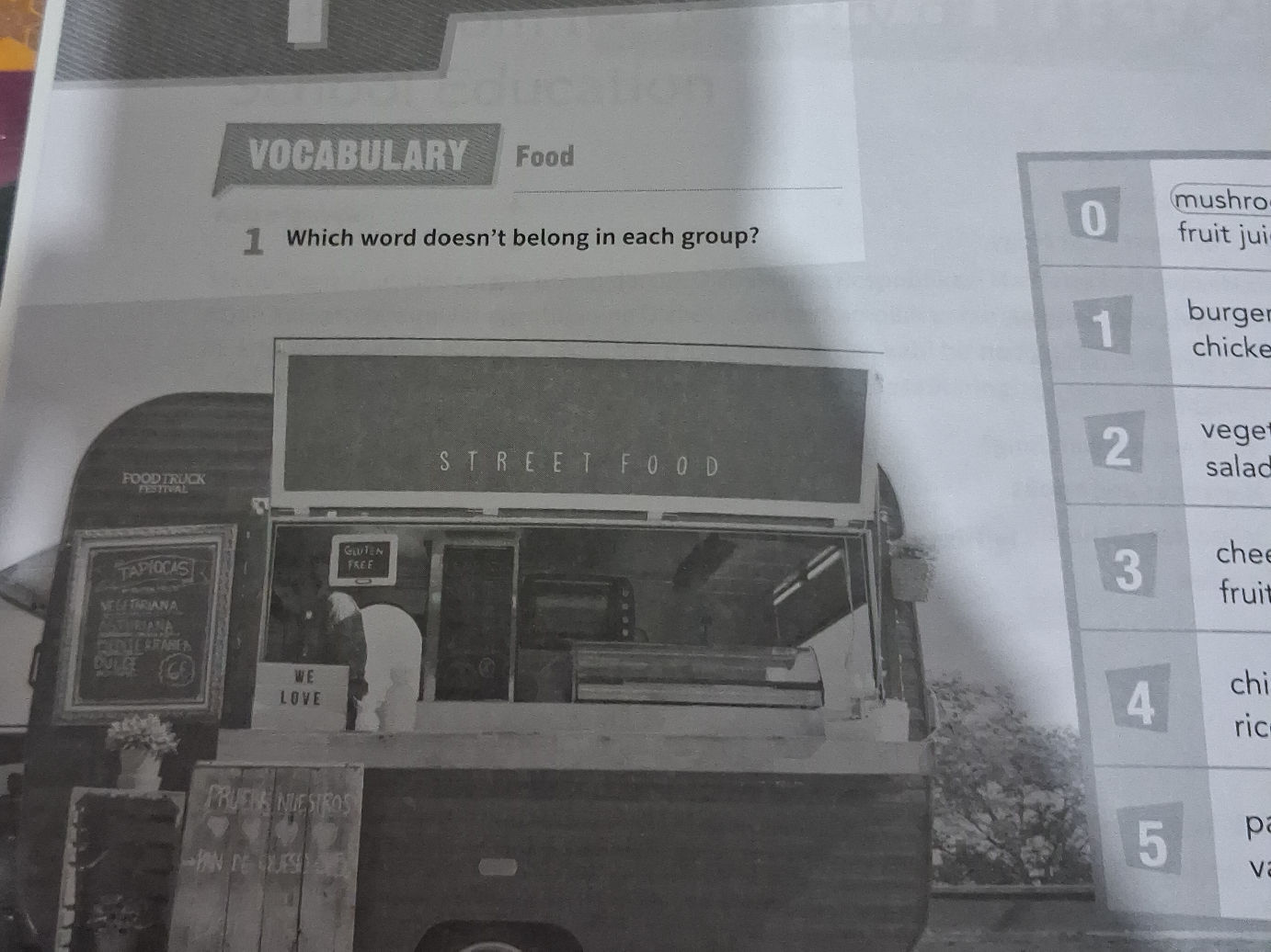 Which word doesn't belong in each group? 0 | StudyX