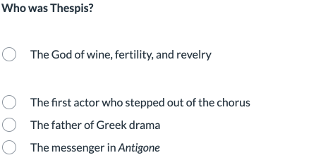 Who was Thespis? The God of wine, | StudyX