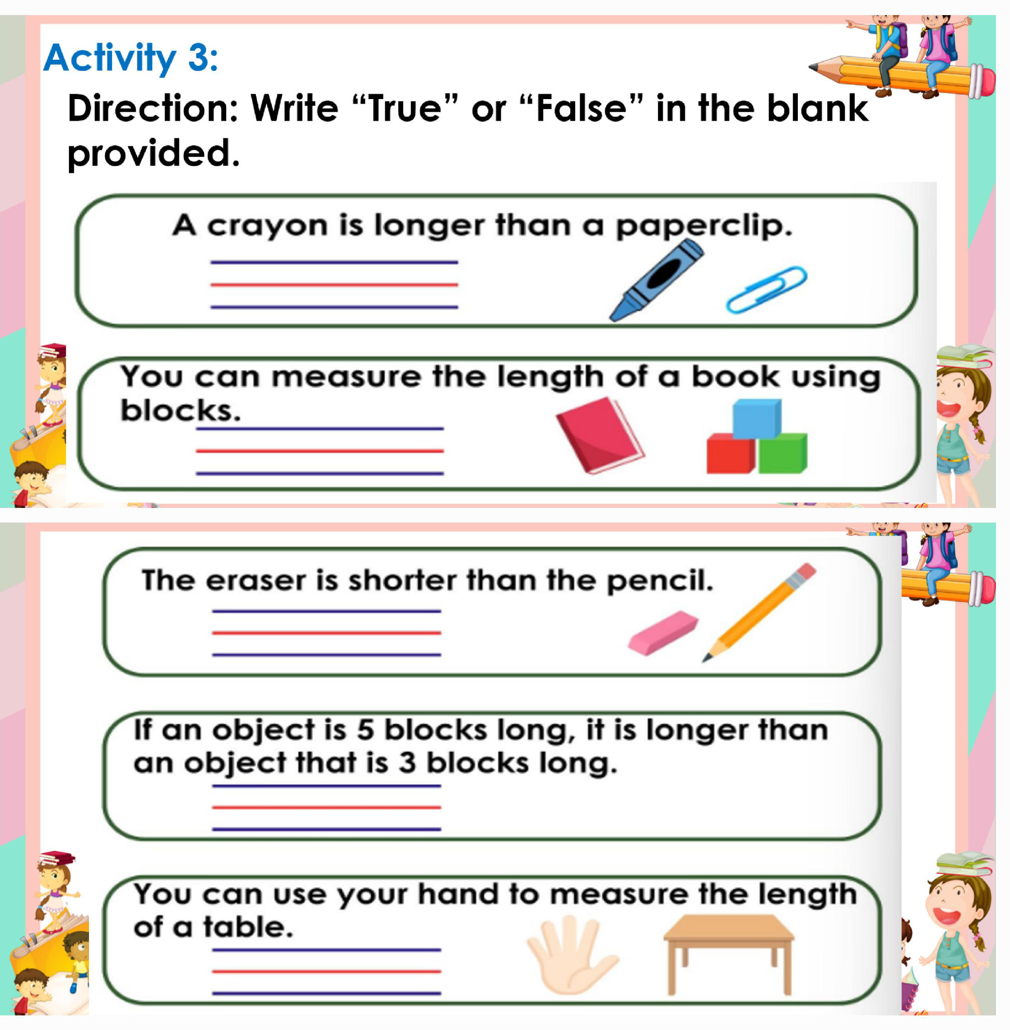 Direction: Write "True" or "False" in the | StudyX