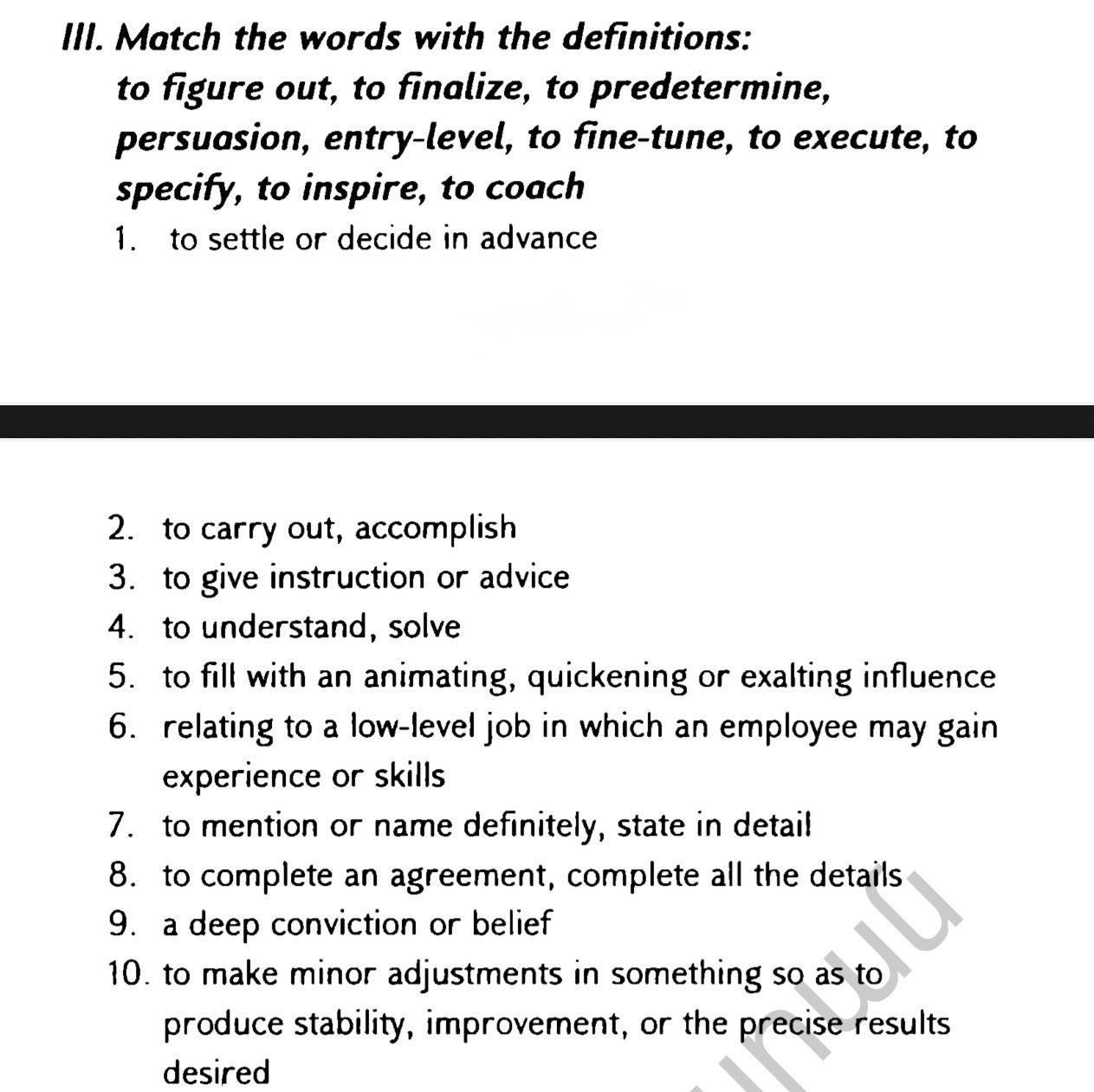 III. Match the words with the definitions: | StudyX