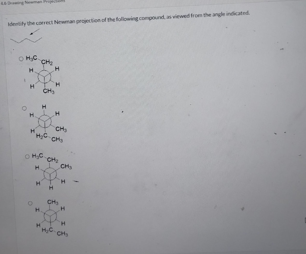 Identify the correct Newman projection of | StudyX