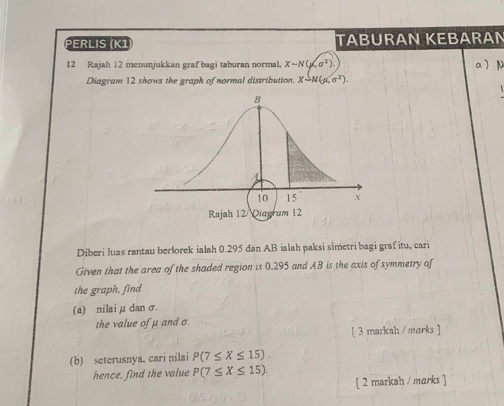 Rajah 12 menunjukkan graf bagi taburan | StudyX