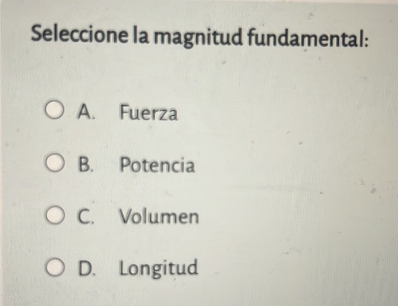 Seleccione la magnitud fundamental: A. | StudyX