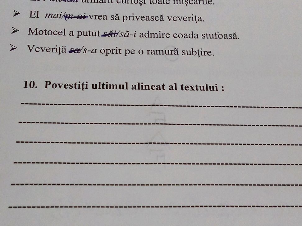 10. Povestiți ultimul alineat al textului : | StudyX
