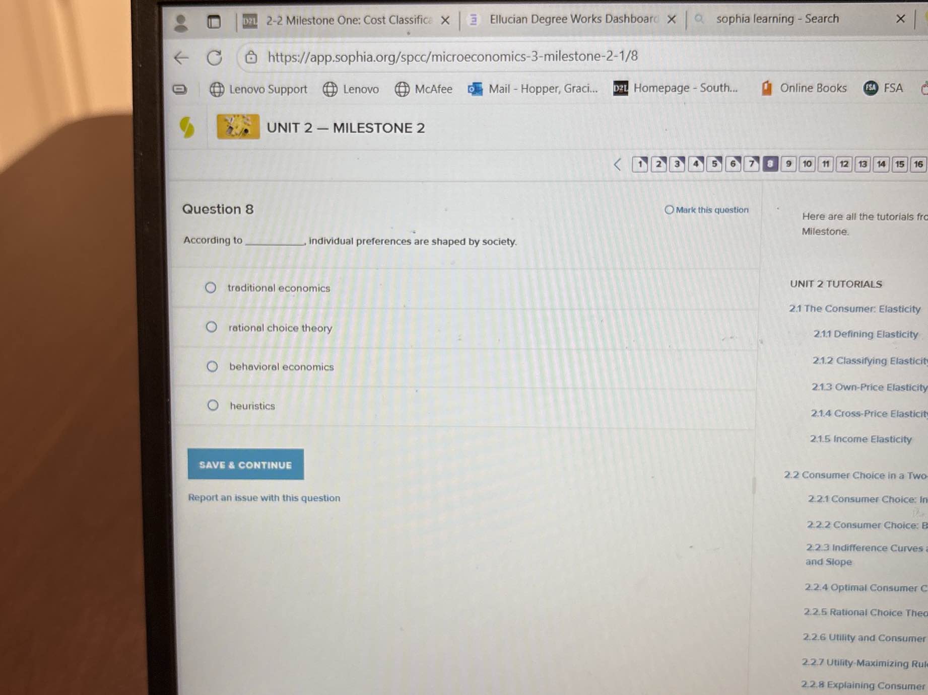 Question 8 According to ________, | StudyX