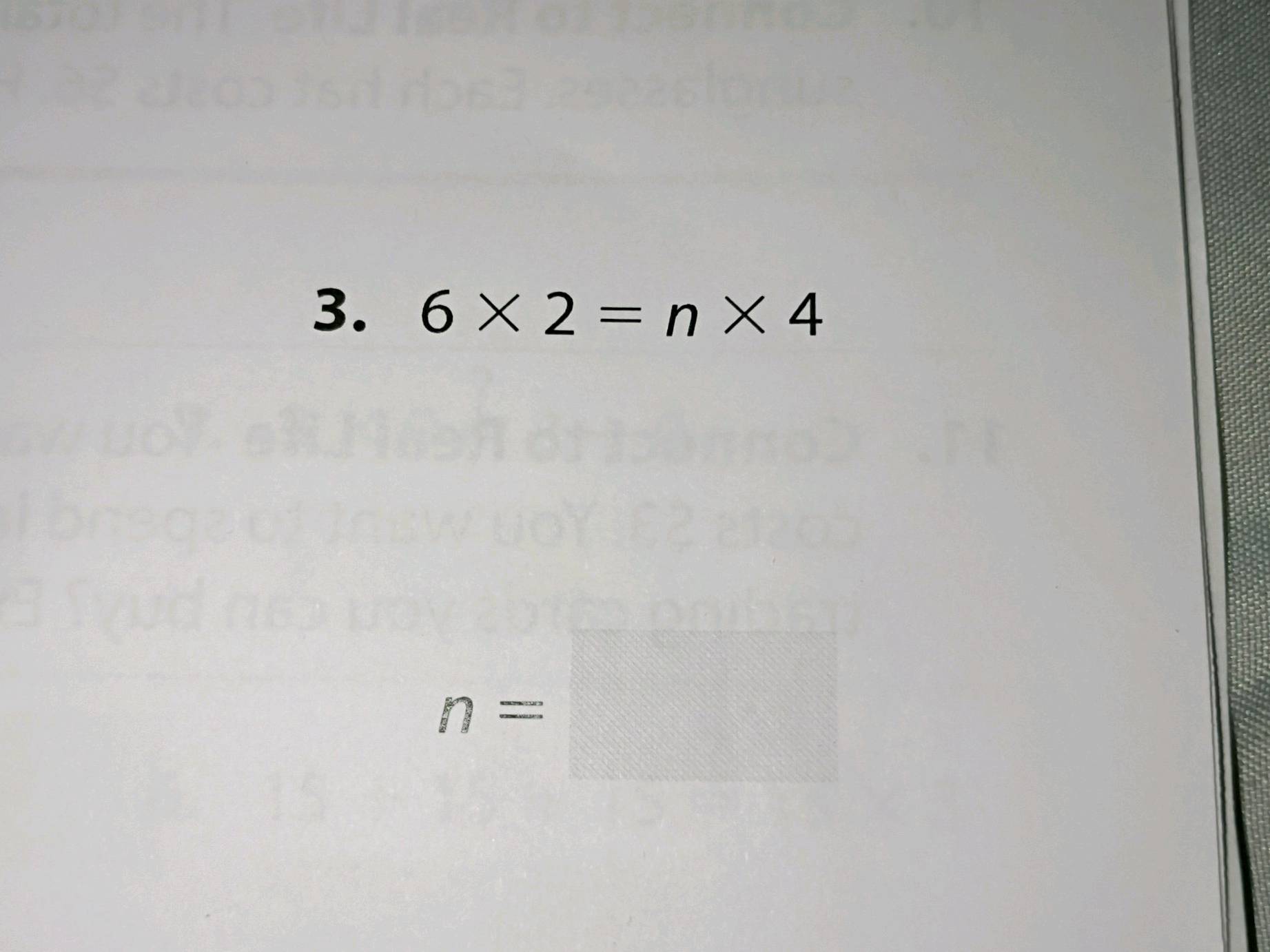 Solve for n in equation 6 x 2 = n x 4 | StudyX