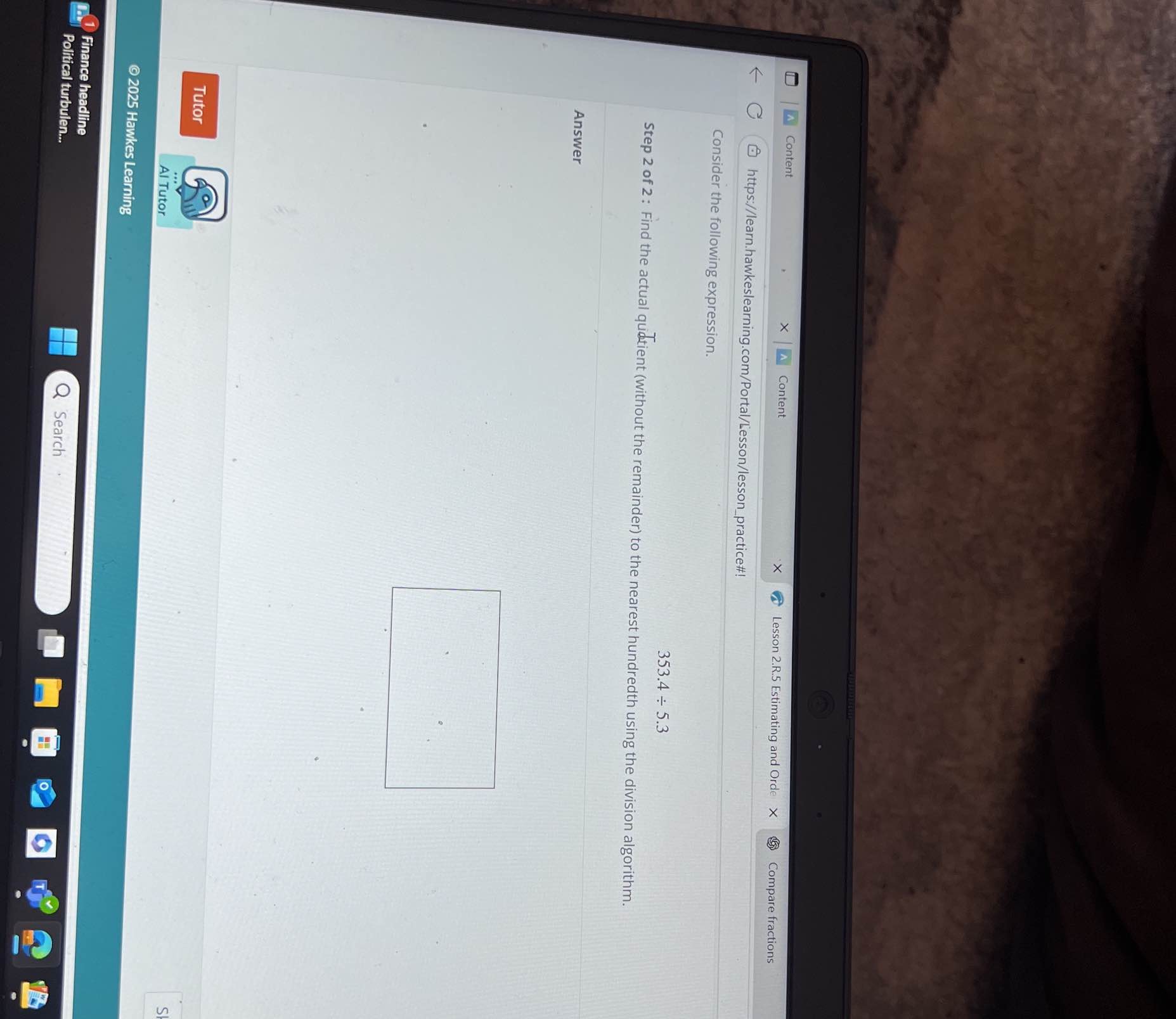 Consider the following expression. 353.4 ÷ | StudyX