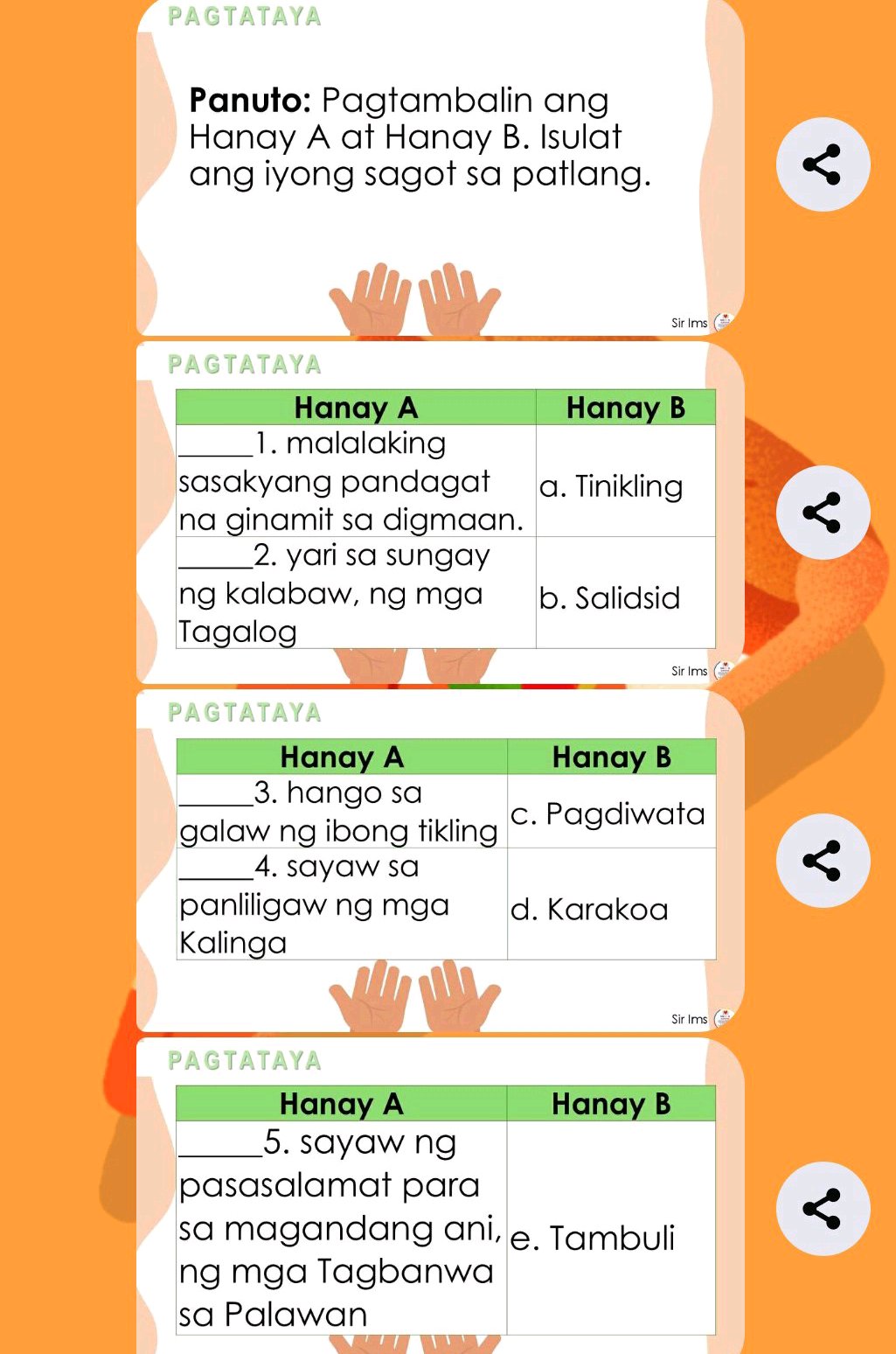Panuto: Pagtambalin ang Hanay A at Hanay B. | StudyX