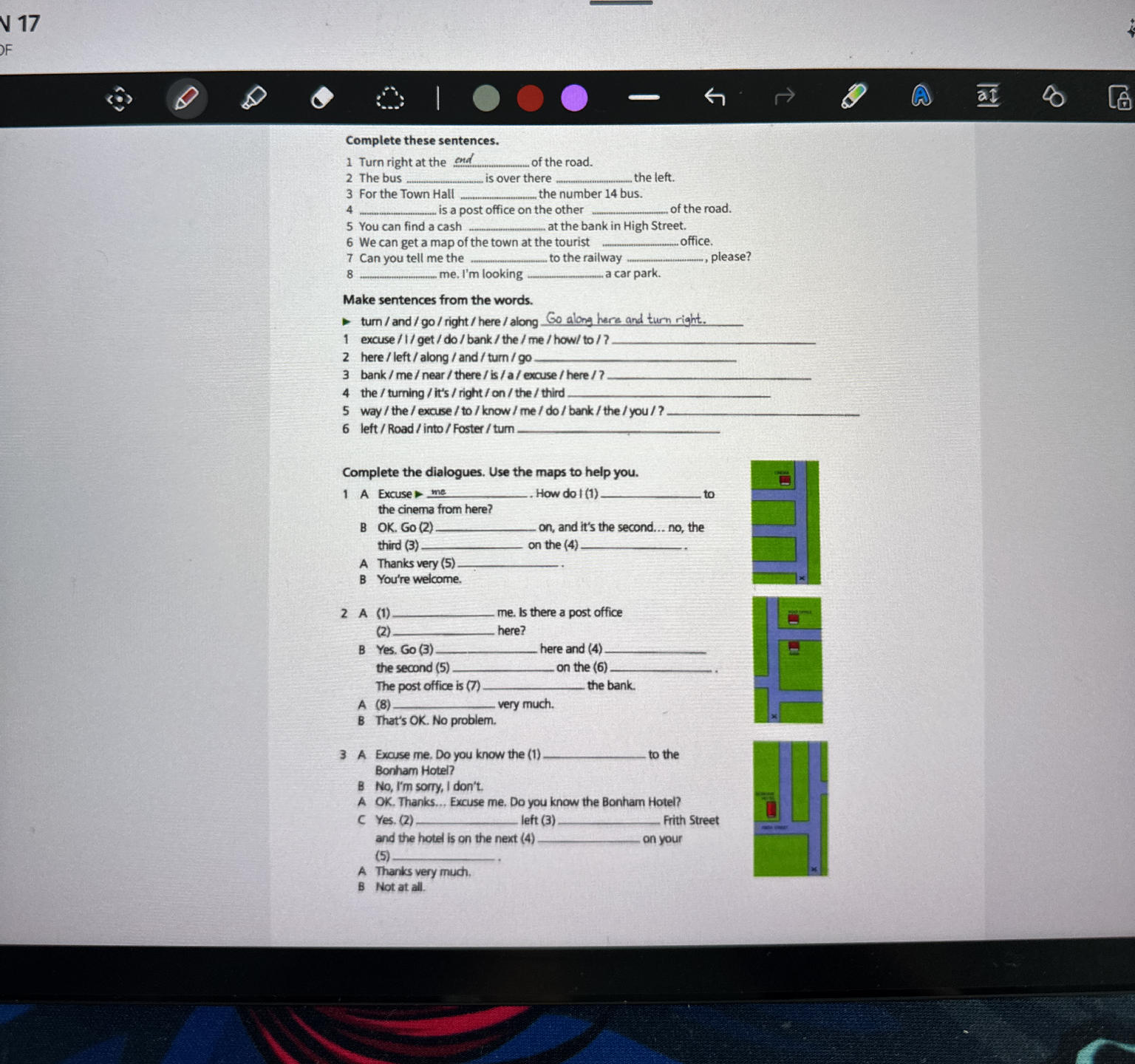 Complete these sentences. 1 Turn right at | StudyX
