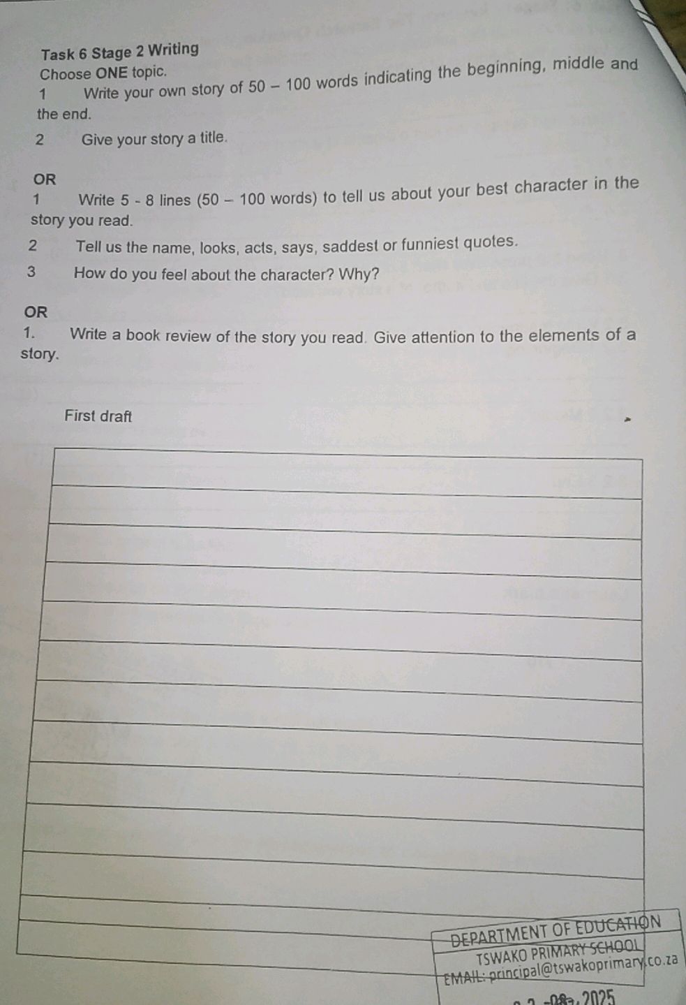 Task 6 Stage 2 Writing Choose ONE topic. 1 | StudyX
