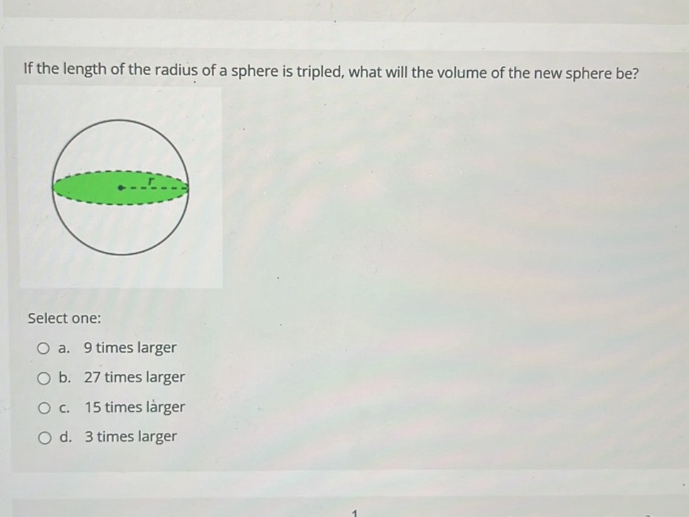 If the length of the radius of a sphere is | StudyX