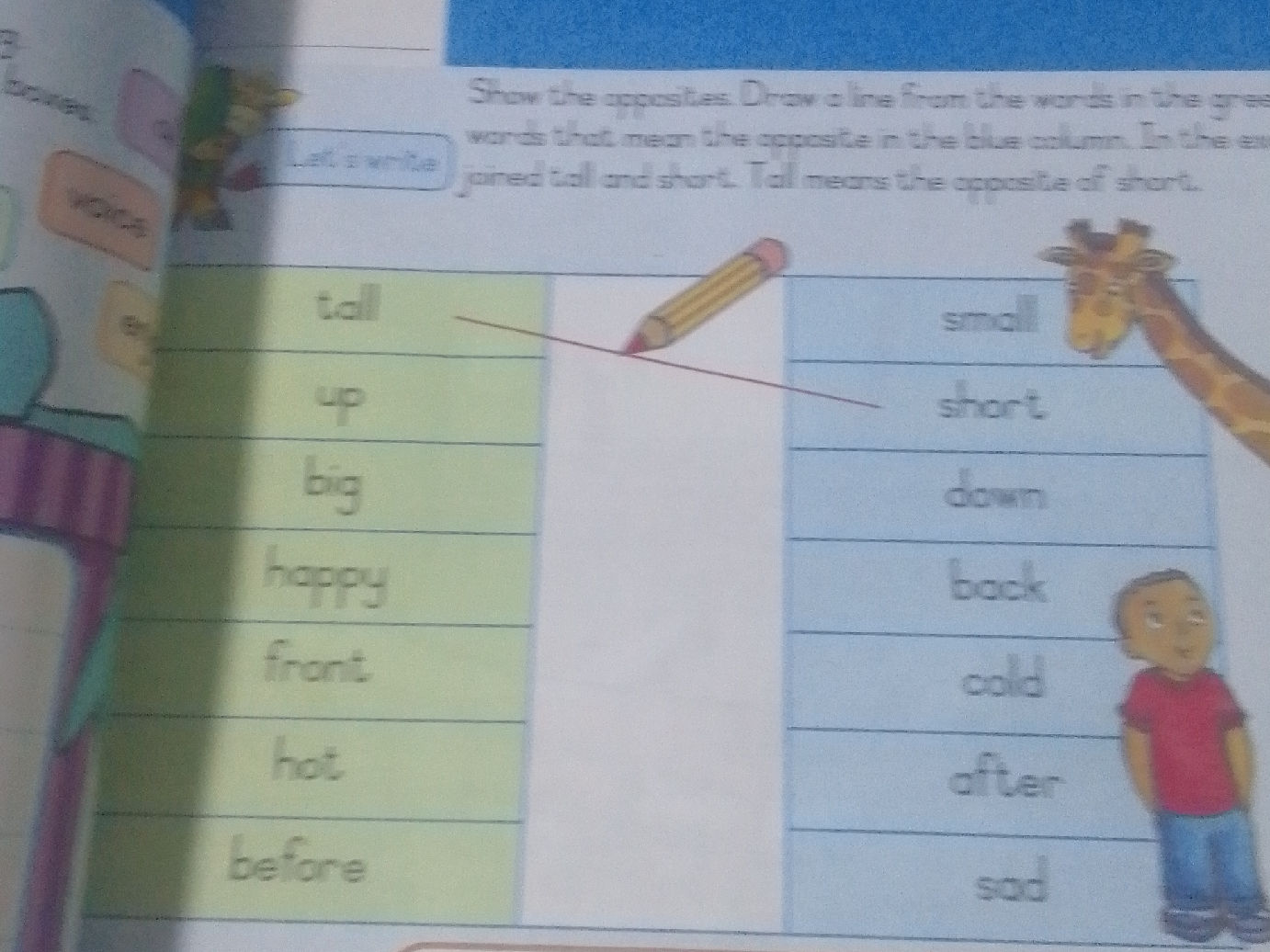 Show the opposites. Draw a line from the | StudyX