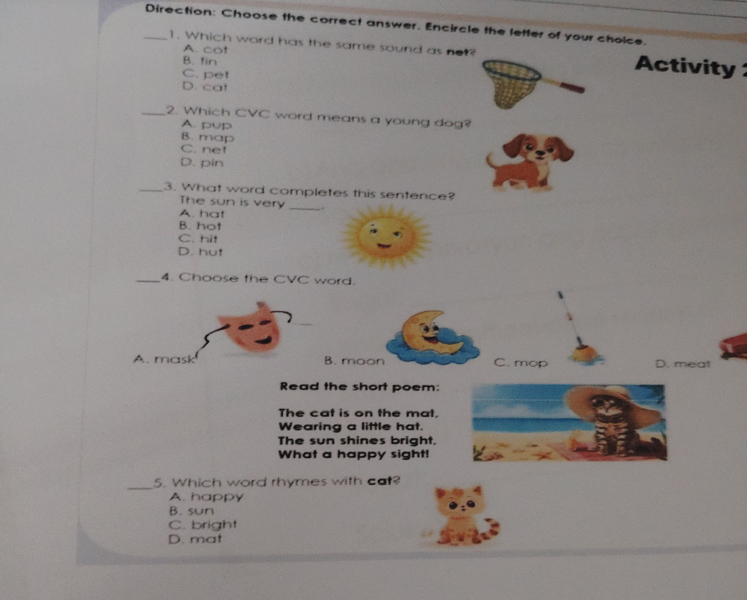 Which word has the same sound as net? A. | StudyX