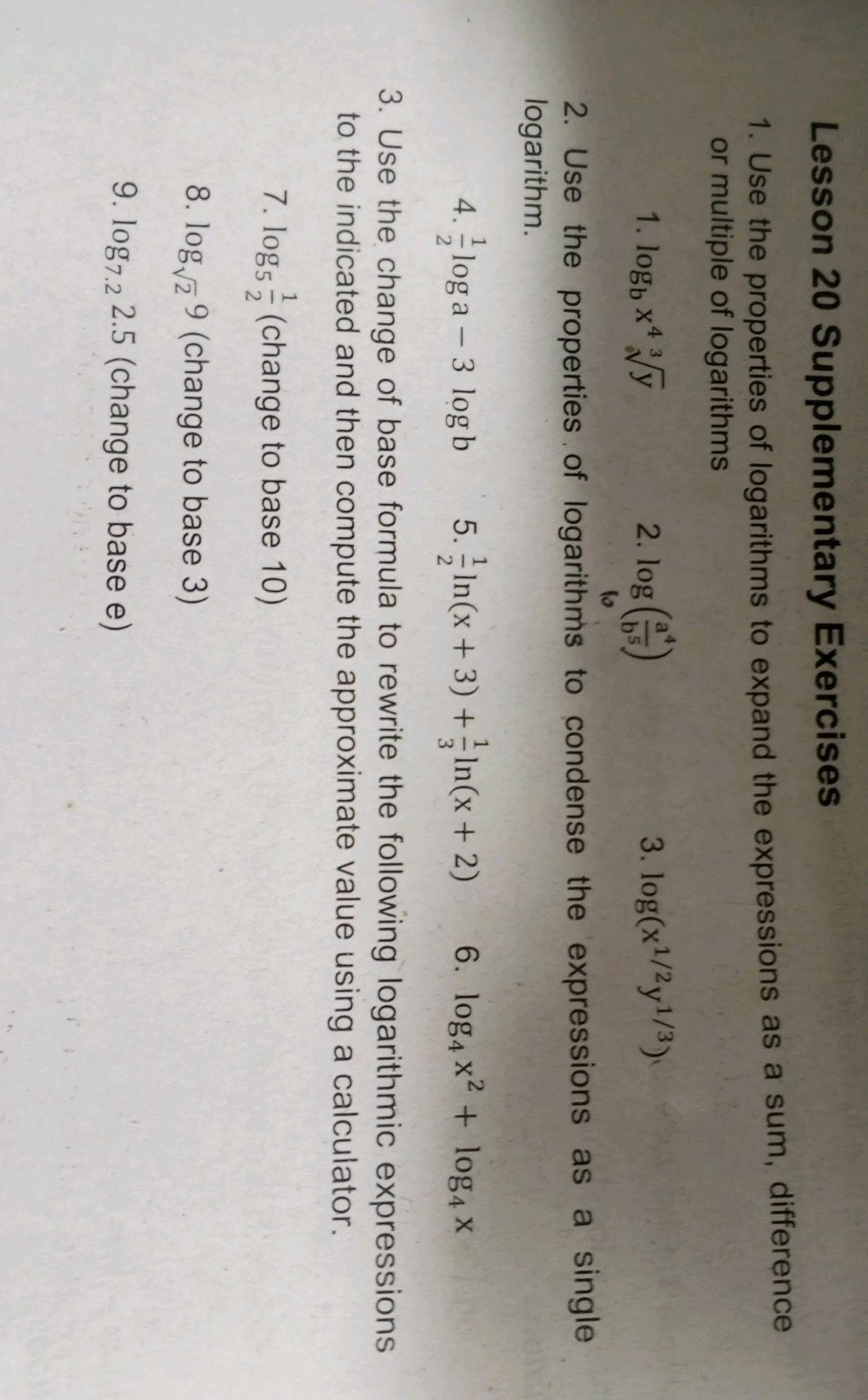 1. Use the properties of logarithms to | StudyX