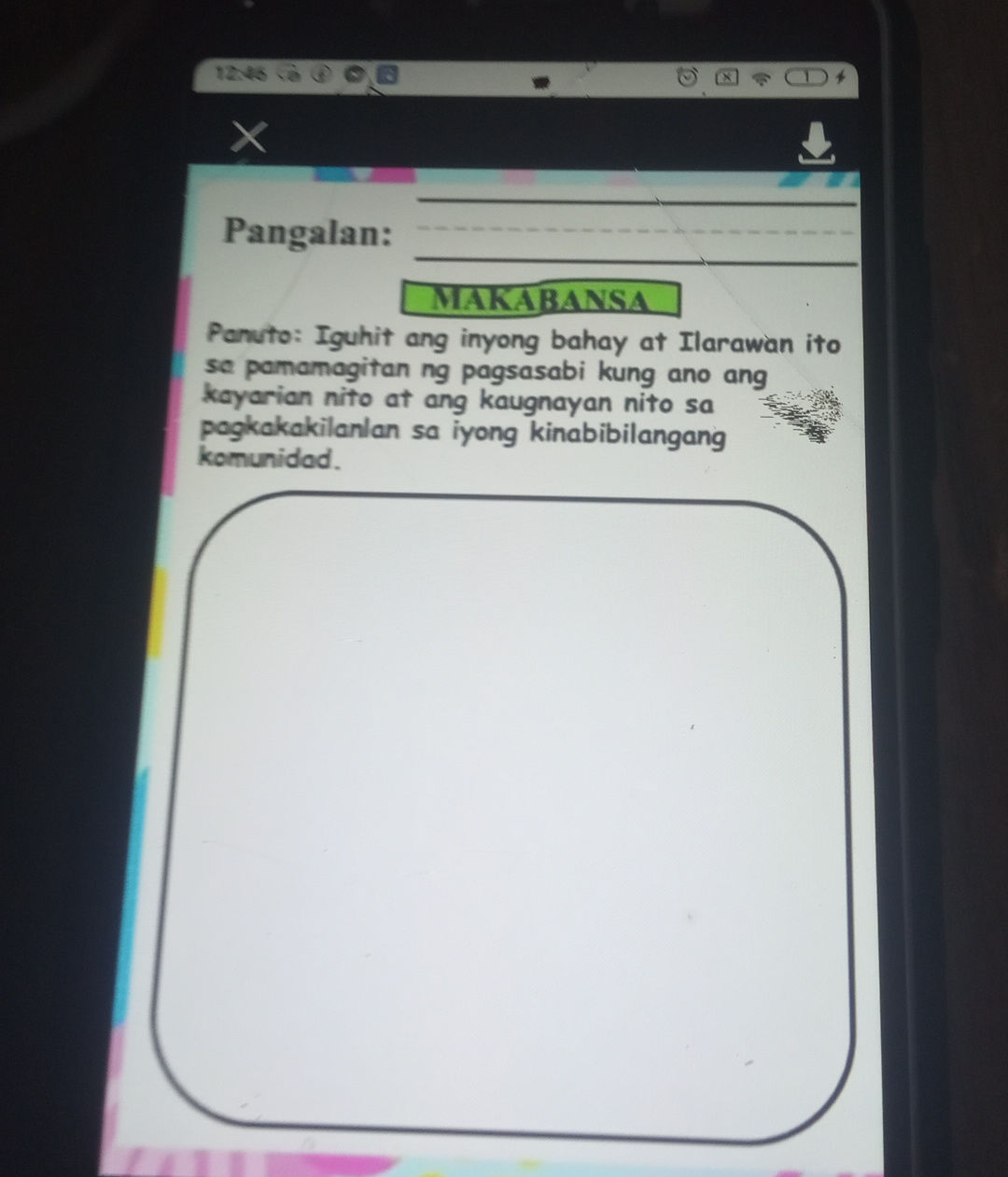 Pangalan: MAKABANSA Panuto: Iguhit ang | StudyX