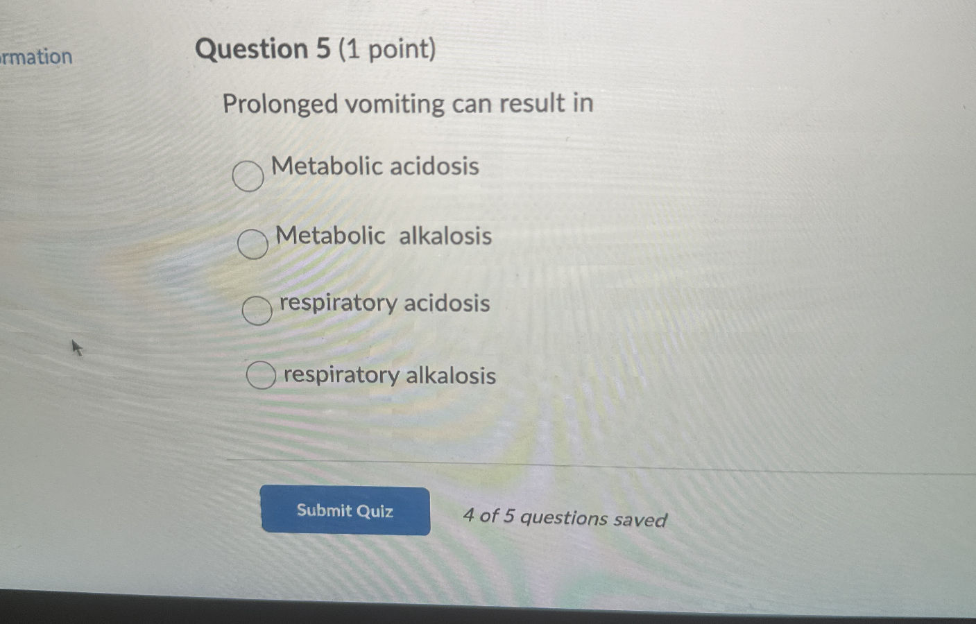 Prolonged vomiting can result in Metabolic | StudyX