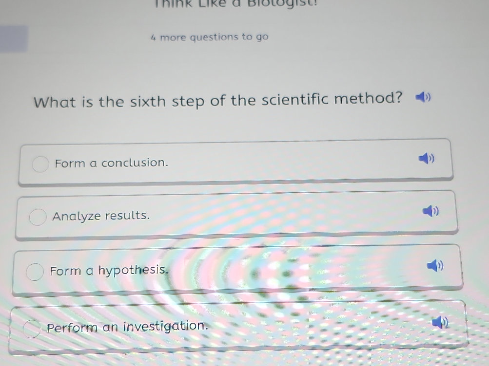 What is the sixth step of the scientific | StudyX