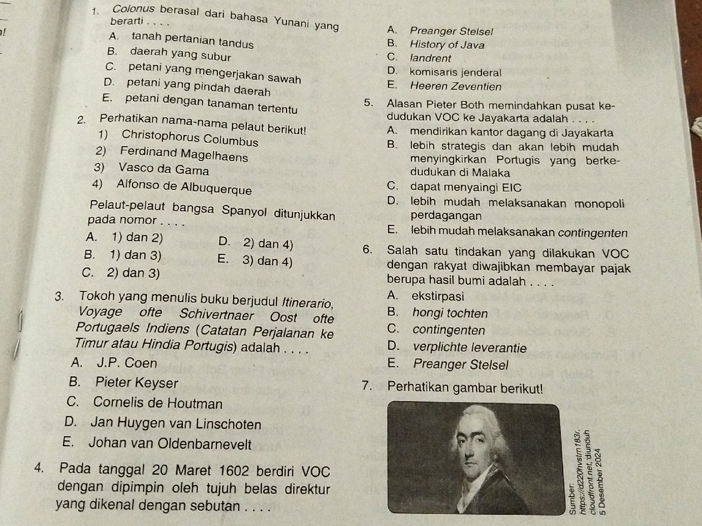 6. Salah satu tindakan yang dilakukan VOC | StudyX