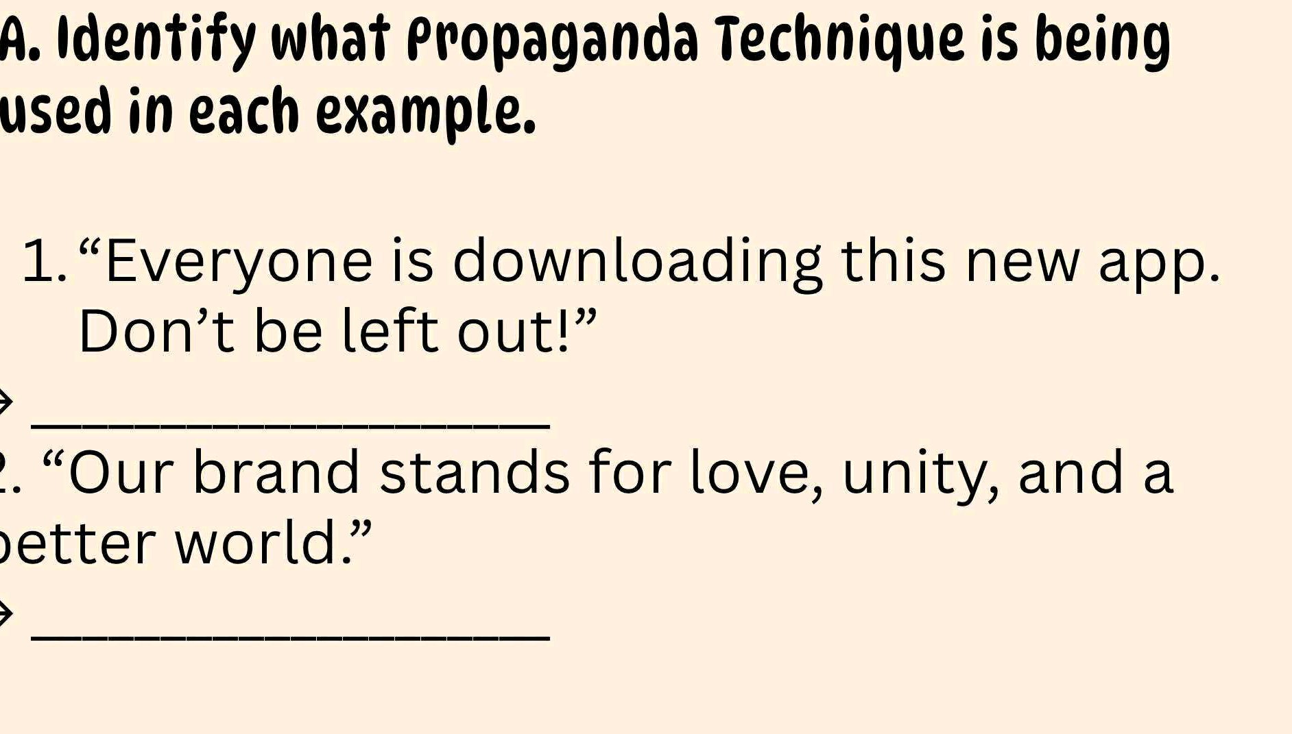 Identify what Propaganda Technique is being | StudyX