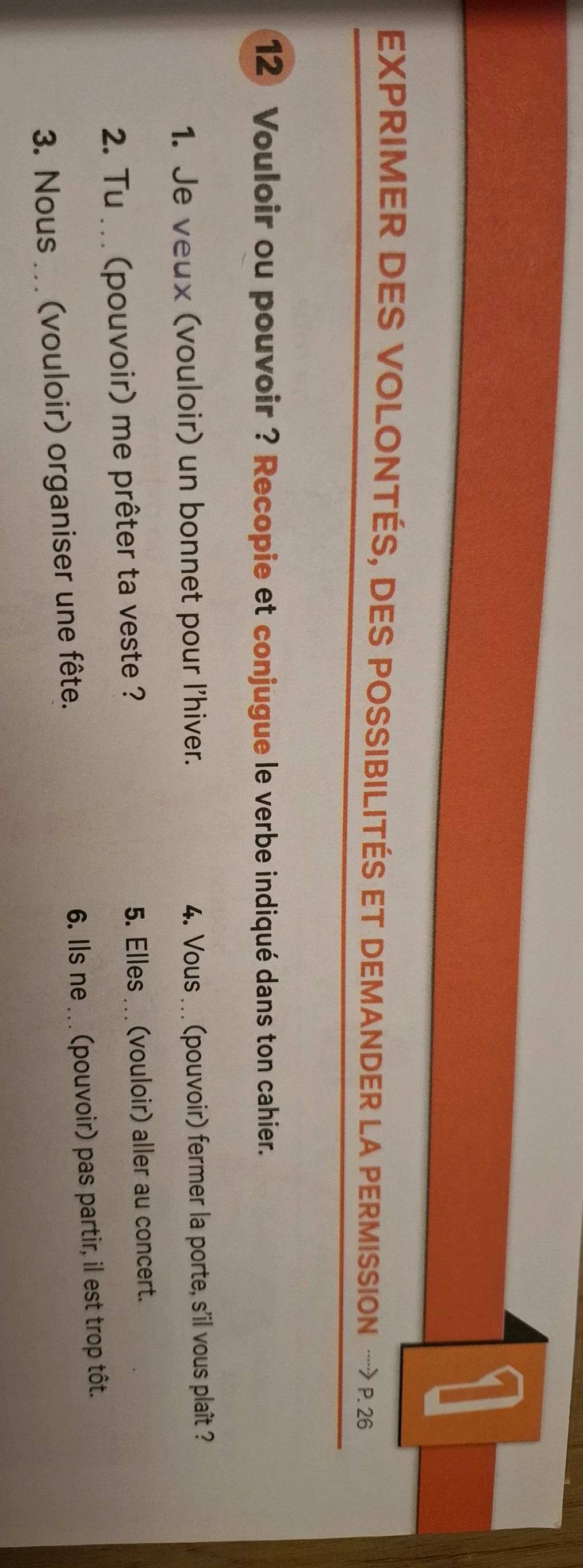 Vouloir ou pouvoir ? Recopie et conjugue le | StudyX