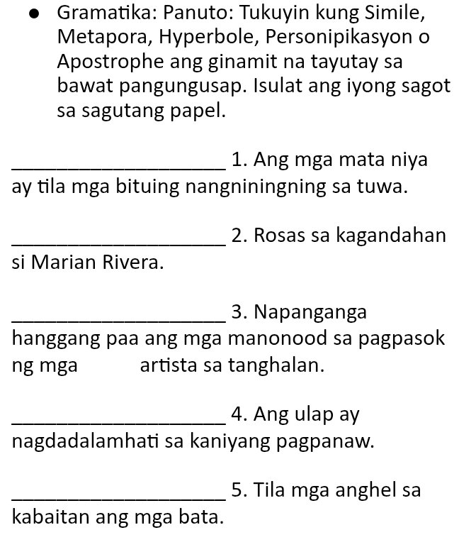 Gramatika: Panuto: Tukuyin kung Simile, | StudyX