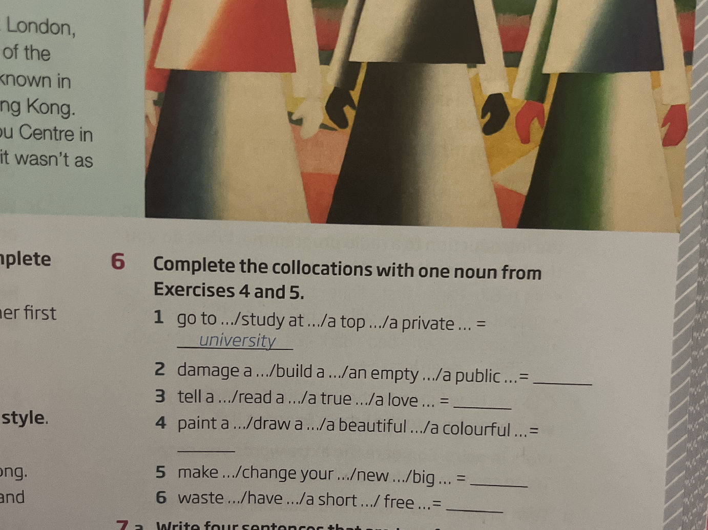 Complete the collocations with one noun from | StudyX