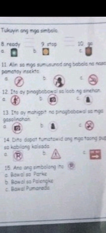 15. Ano ang simbolong ito ⓟ a. Bawal so | StudyX