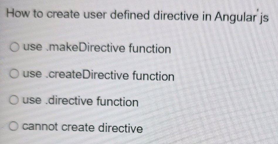How to create user defined directive in | StudyX