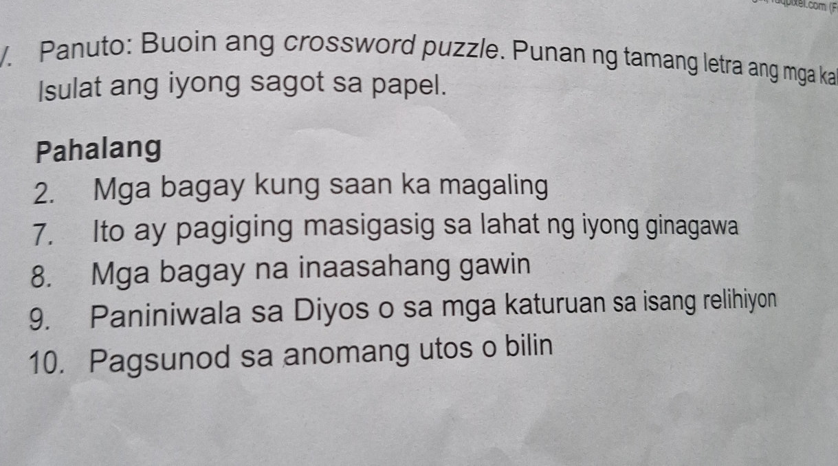 Panuto: Buoin ang crossword puzzle. Punan ng | StudyX