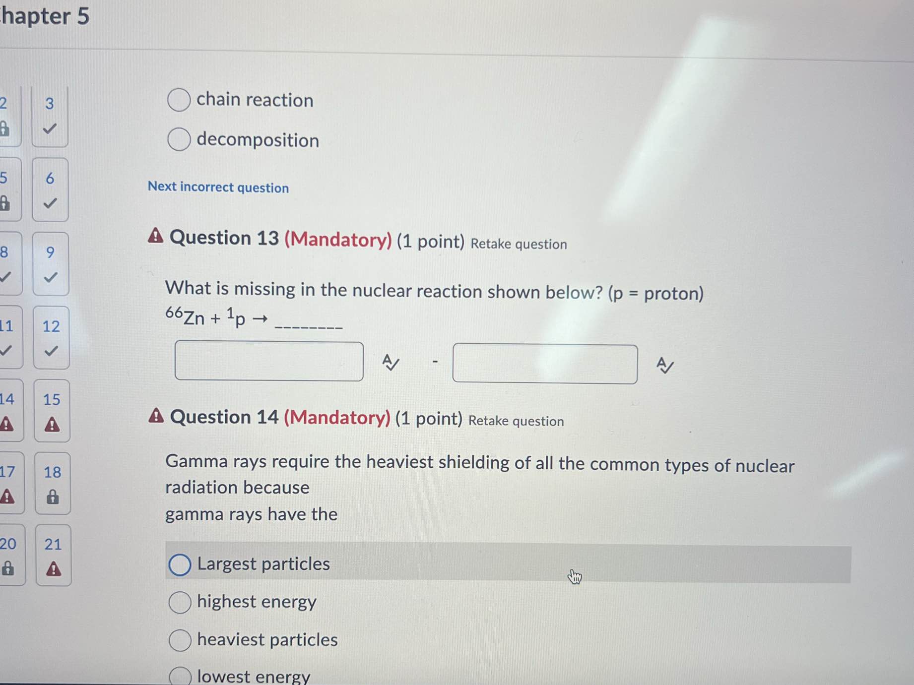 Question 13 (Mandatory) (1 point) Retake | StudyX