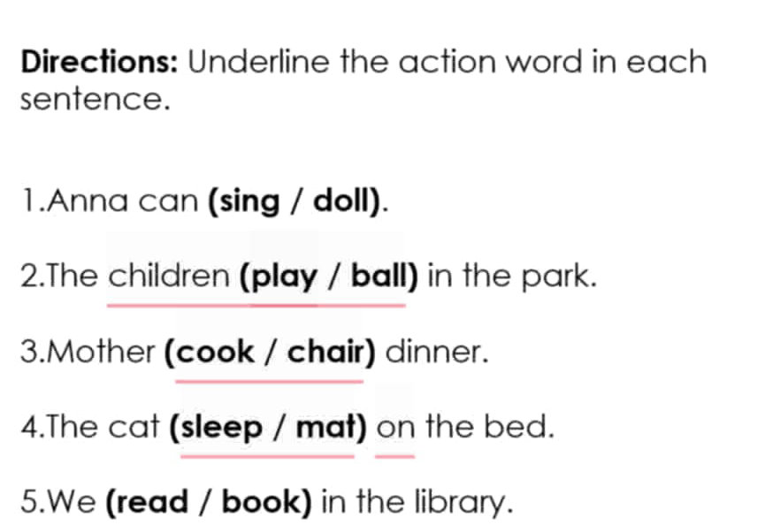 Directions: Underline the action word in | StudyX
